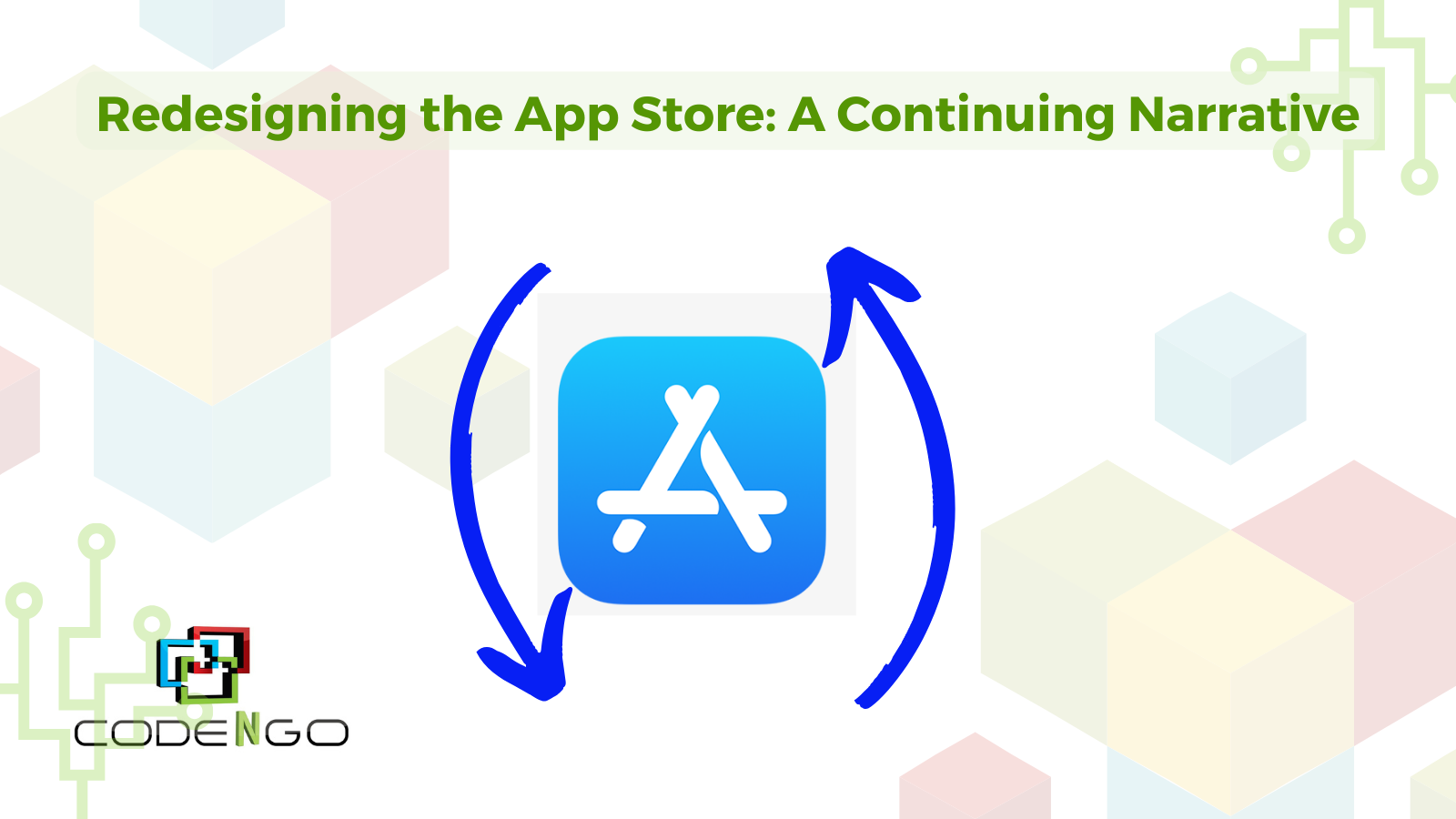 Redesigning the App Store: A Continuing Narrative - CodeNgo | The ...